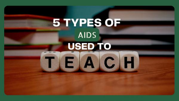 5 Types of Teaching Aids to Make Yourself Stand Out – Blogs on Starting ...